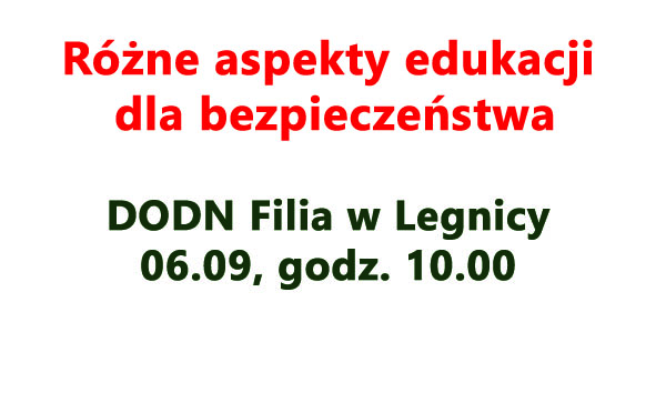 Konferencja otwarcia w DODN: Filia w Legnicy, 06.09.2022, godz. 10.00 ...